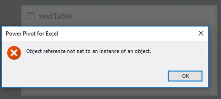 Power Pivot For Excel Object Reference Not Set To An Instance Of An Object